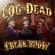 The Freak Show (Single) - Cog is Dead, The